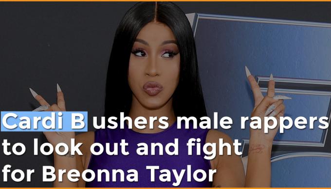 Cardi B ushers male rappers to fight for Breonna Taylor